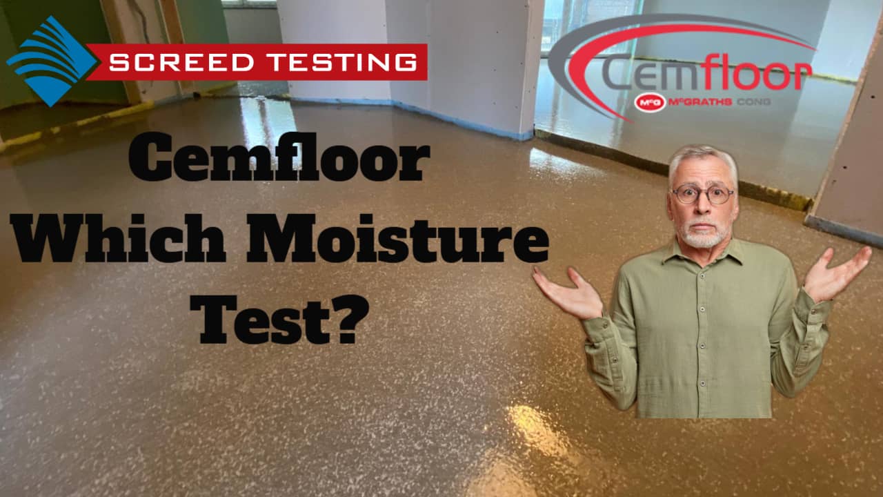 Cemfloor Flowing Liquid Screed Which Moisture Test? - Screed Testing UK