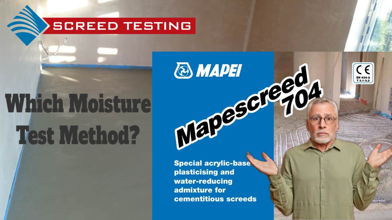 Mapei Mapescreed 704 Which Moisture Test? - Screed Testing UK